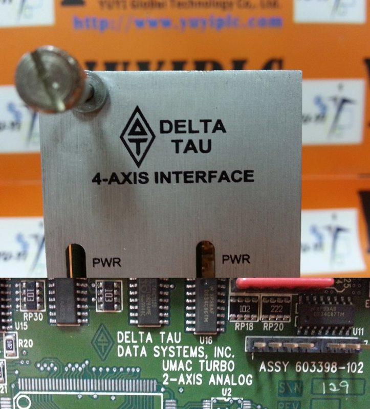 DELTA TAU 4-AXIS INTERFACE / 2AXIS 603398-102 BOARD - 裕益科技自動化設備可程式編碼器PLC分散式控制系統DCS